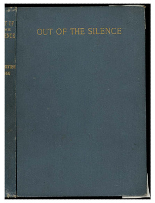 "Out of the Silence: A Book of Verse" by John Schuyler Long